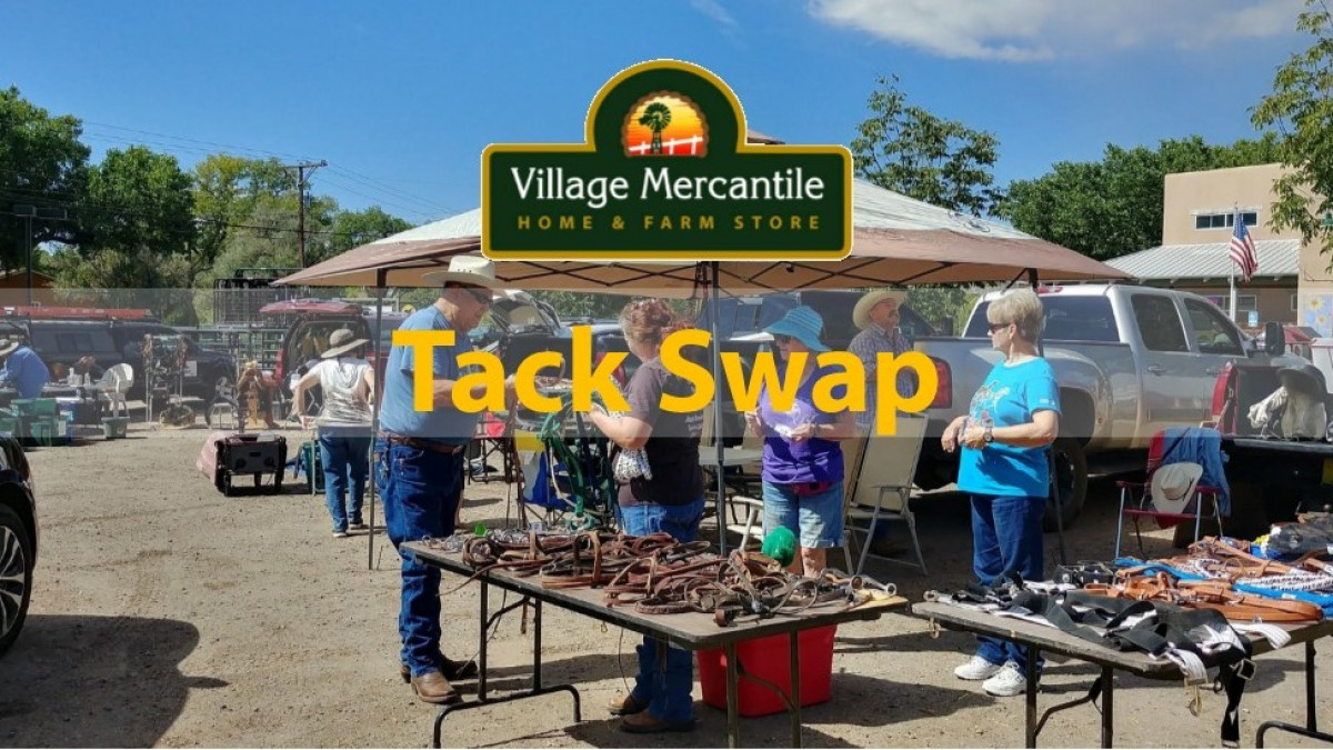 Tack Swap - Corrales, NM - Village Mercantile
